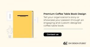 How To Make A Coffee Table Book and Publish It? Expert Guide